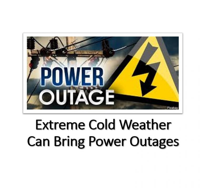 Extreme Cold Weather Can Bring Power Outages - We can help to avoid it.